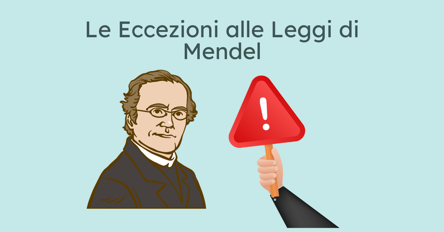 Le Eccezioni alle leggi di Mendel - Genetica Classica